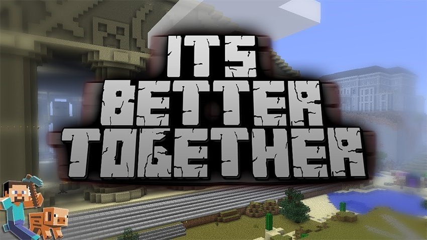 Minecraft’s unifying “Better Together” is out now