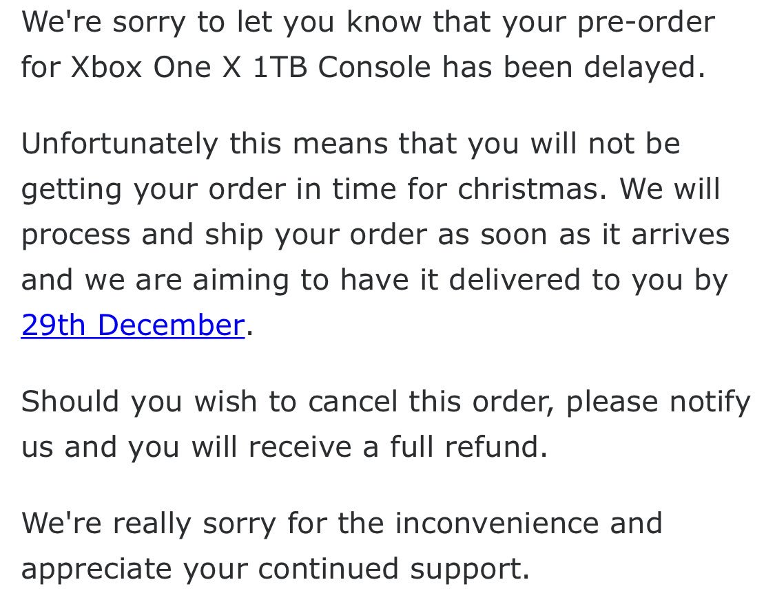Bad News - Xbox One X Deliveries don't look like they will make Christmas