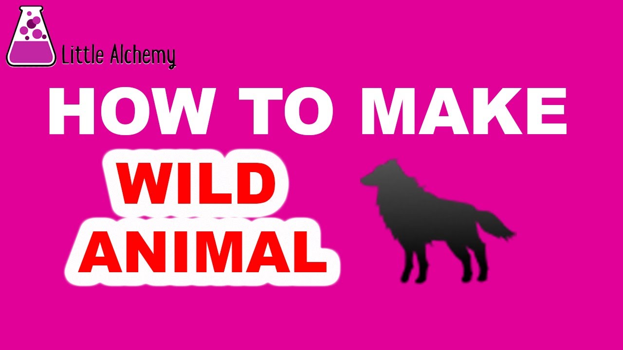 How to Make Wild Animal in Little Alchemy 1 and 2