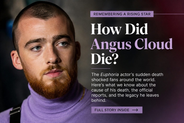 How Did Angus Cloud Die? The Tragic Death of the Euphoria Star